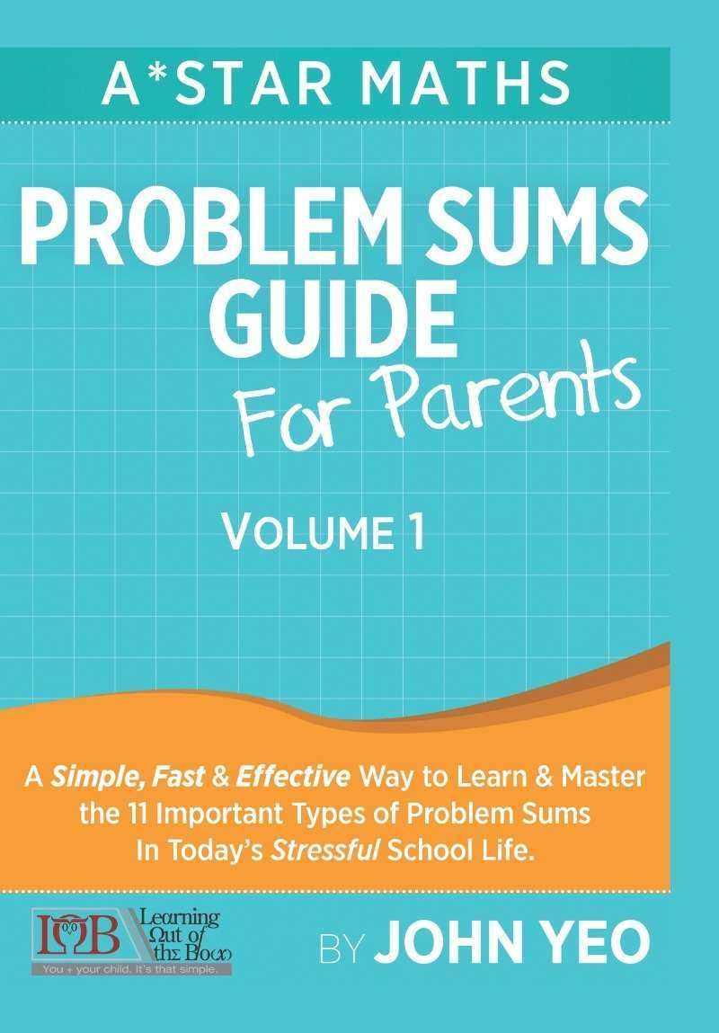 Problem Sums Guide Volume 1 For P3 6 Learning Out Of The Box