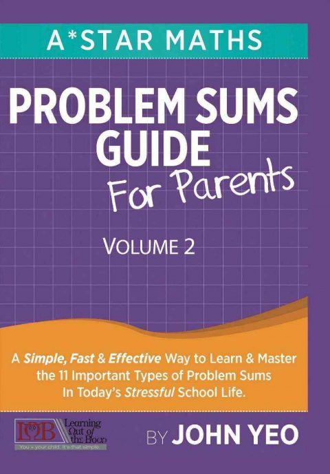 P4-6. Problem Sums Guide for Parents (Volume 2 out of 2) - Learning Out ...